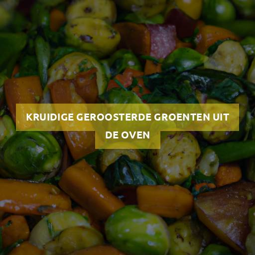 Kruidige Geroosterde Groenten Uit De Oven - MegaFoodStunter